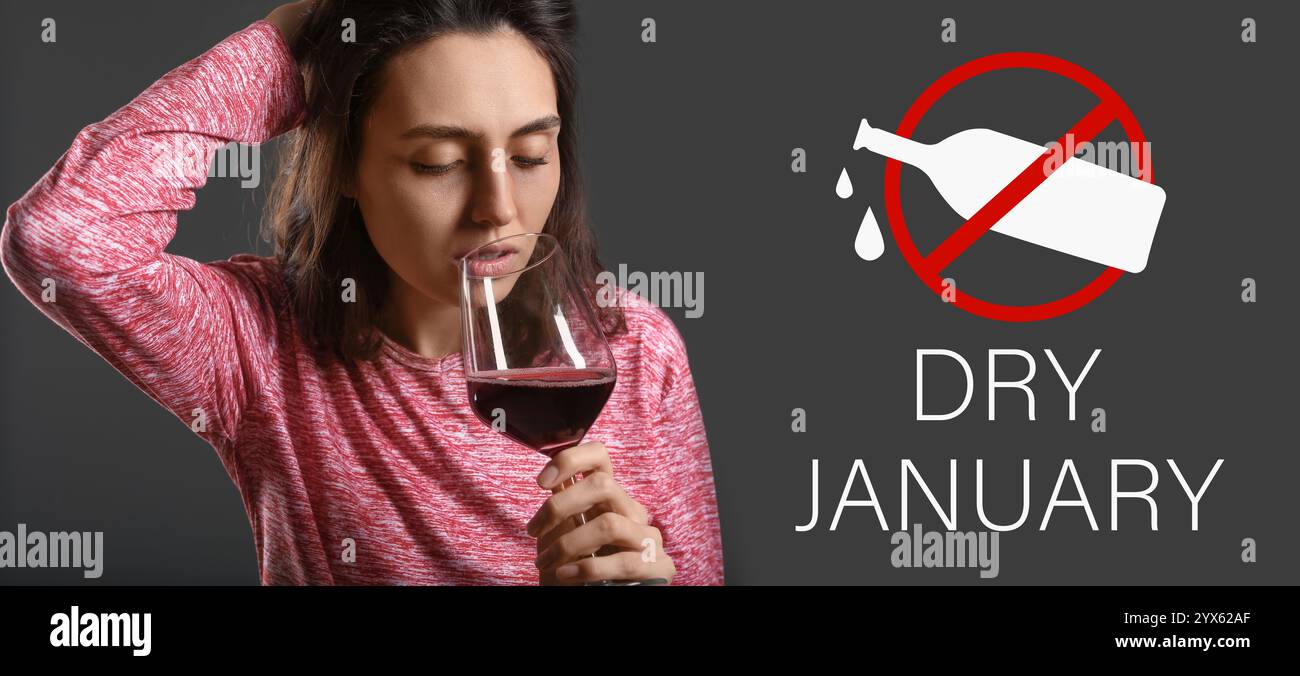 Young drunk woman with wine on dark background. Banner for Dry January ...
