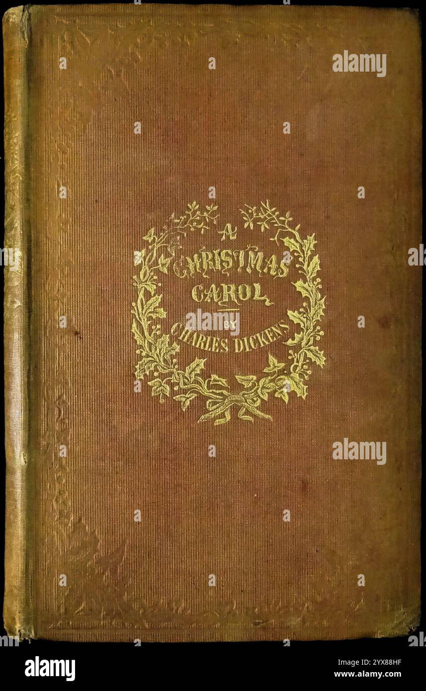 1843 "A Christmas Carol" by Charles Dickens. London: Chapman & Hall ...