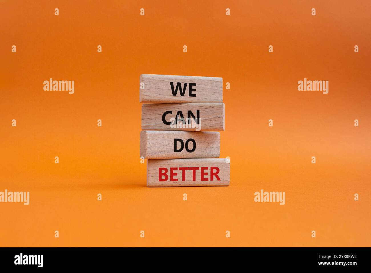 We Can Do Better symbol. Concept words We Can Do Better on wooden ...
