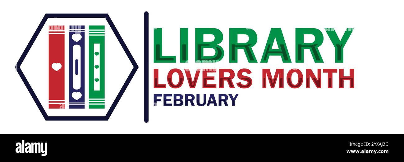 Library Lovers Month. February. Suitable for greeting card, poster and ...