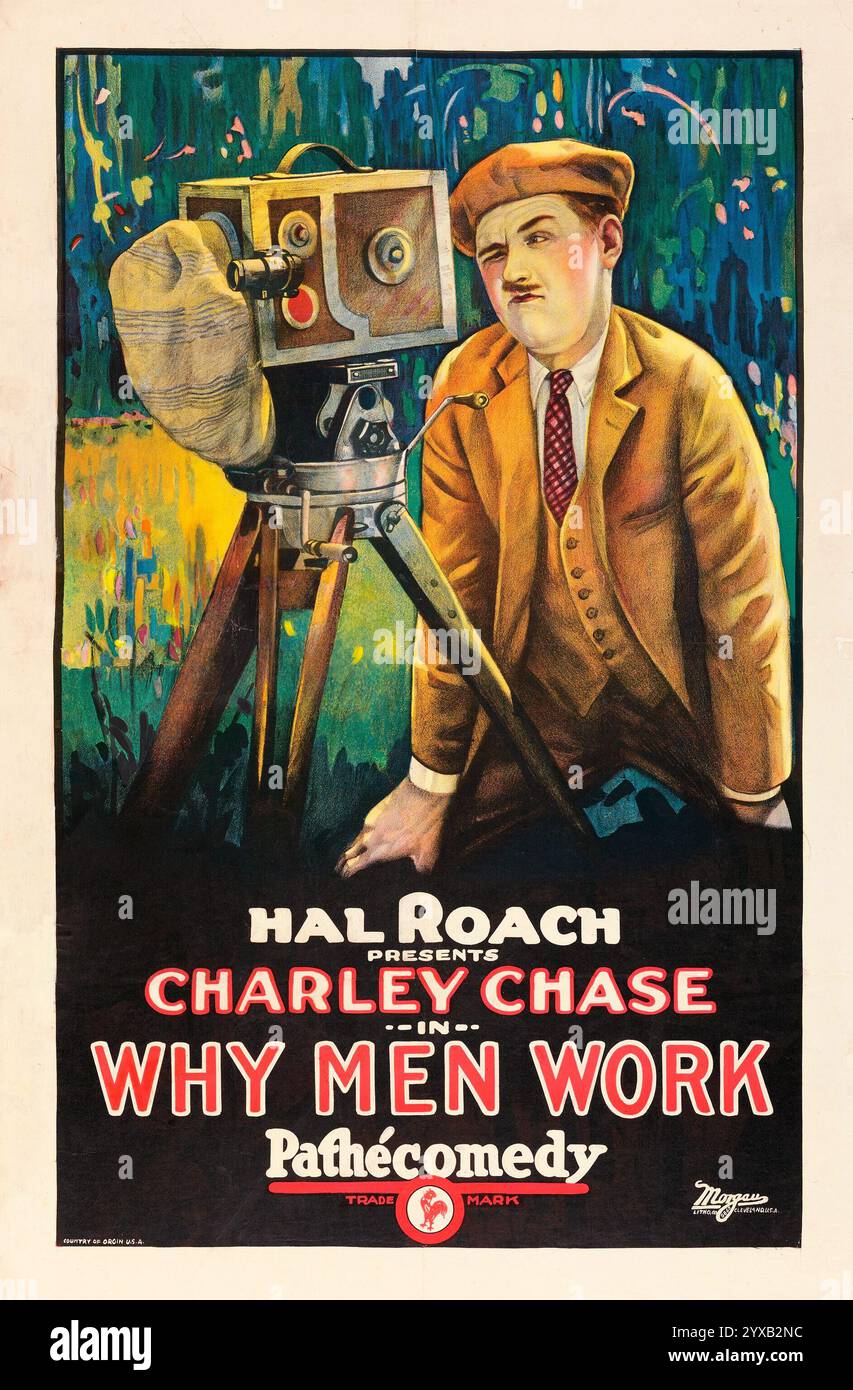 Hal Roach presents Why Men Work (Pathé, 1924) Charley Chase - Silent film - Old film poster ...