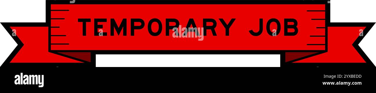 Red ribbon label banner with word temporary job on white background ...