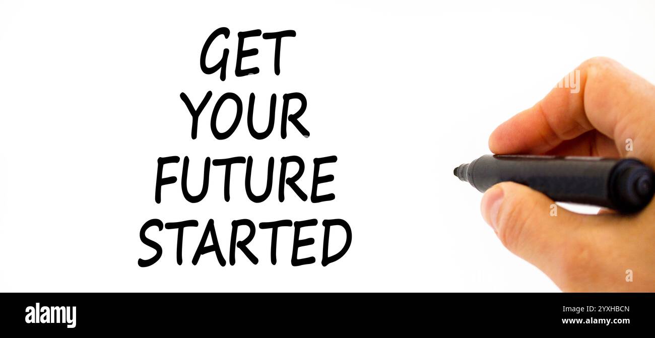 Get your future started symbol. Concept words Get your future started ... Get your future started symbol. Concept words Get your future started ...