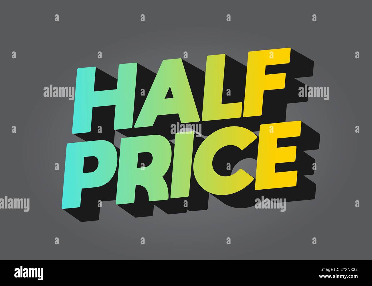 Half price. Text effect design in eye catching colors with three ...