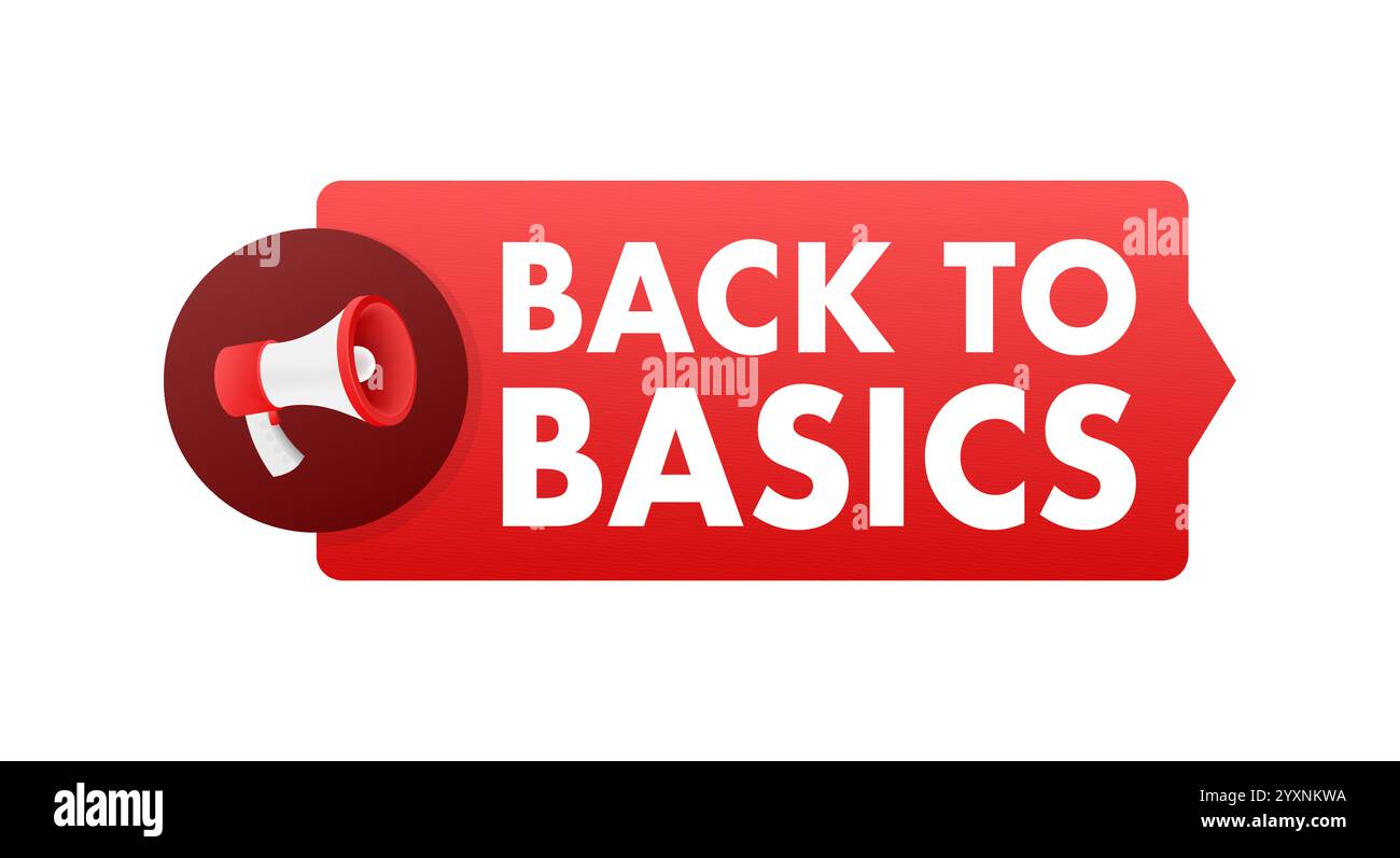 Megaphone announcing back to basics on red label Stock Vector Image ...