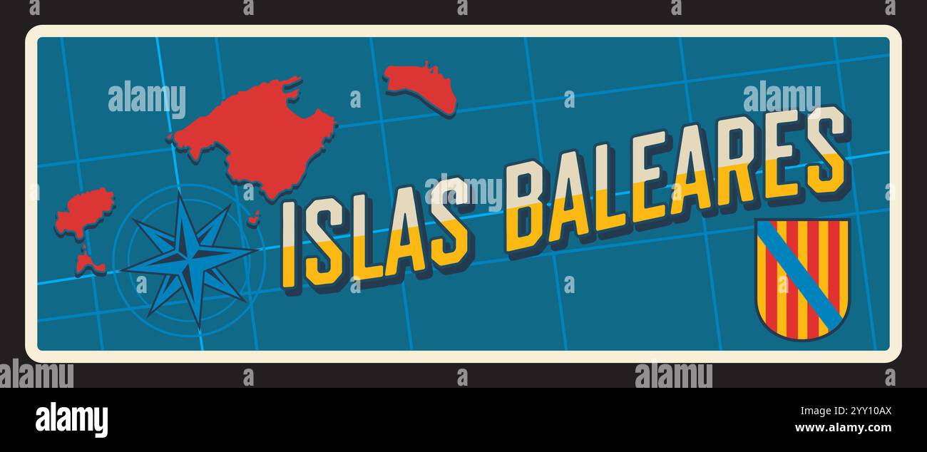 Spain Baleares Islas metal travel plate and tin sign, vector. Spanish ...