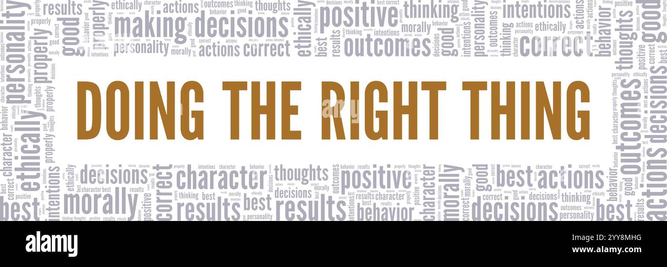 Doing the Right Thing word cloud conceptual design isolated on white ...
