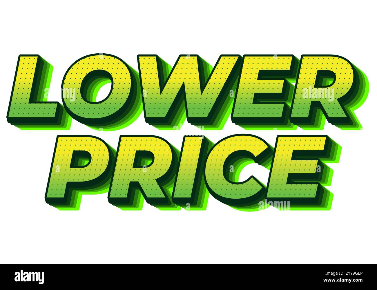 Lower price. Text effect design with modern colors and 3D font look ...