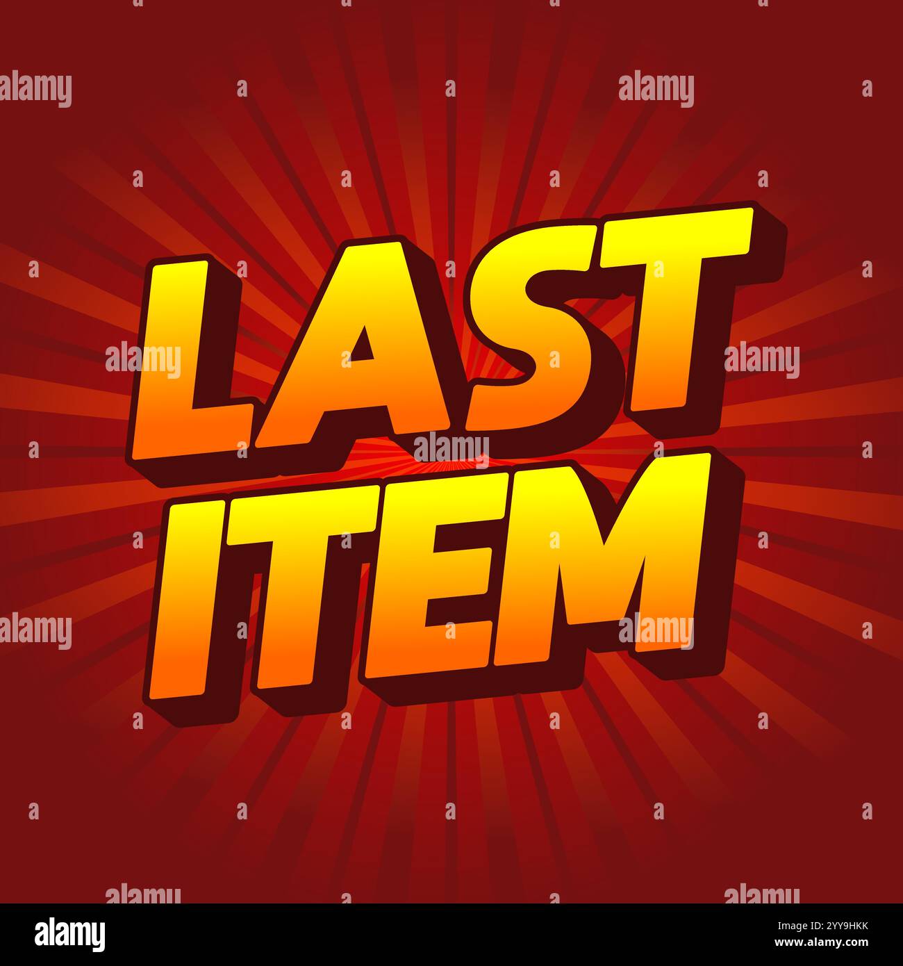 Last item. Text effect design in bold font with bold colors for digital ...