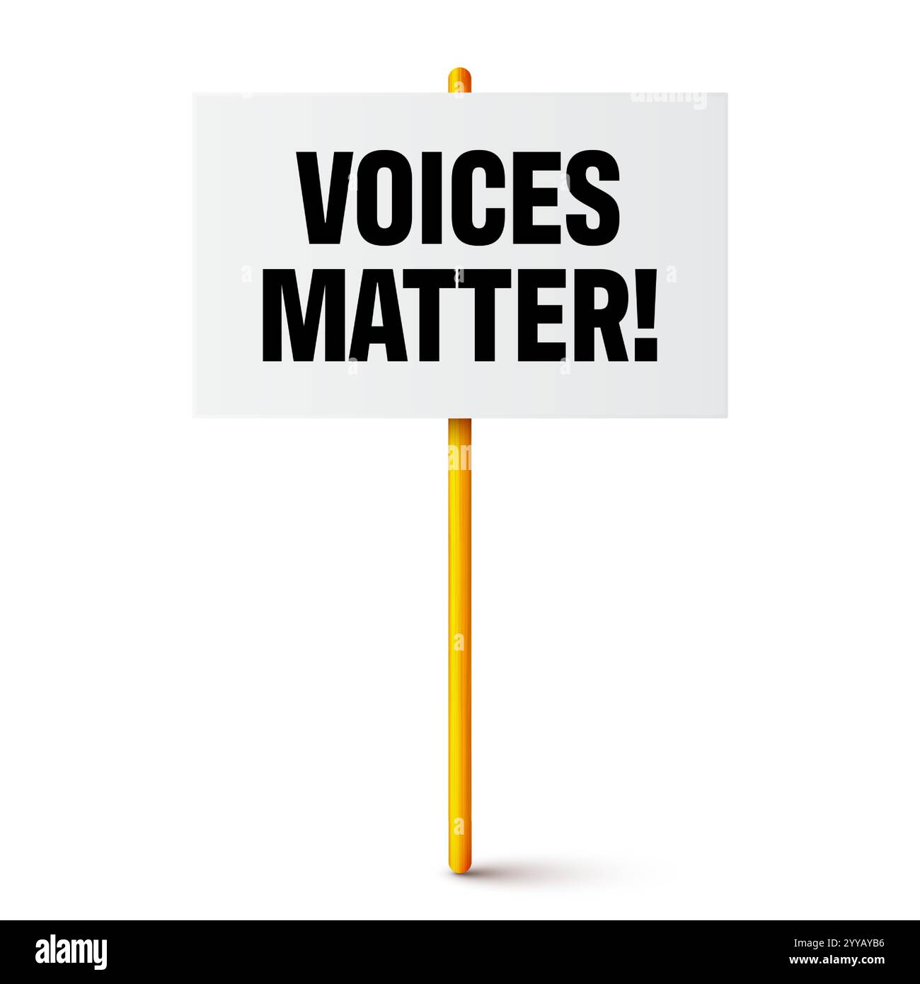 Protest sign with text slogan and wooden holder. Demonstration banner ...