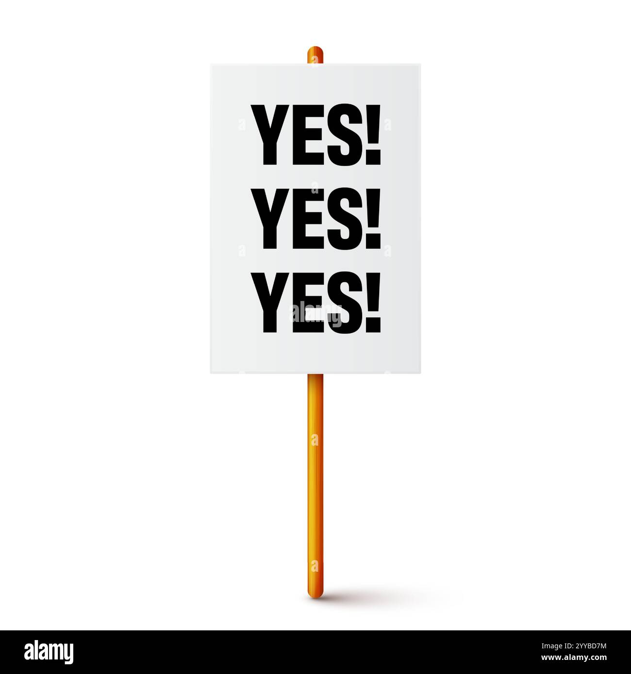 Protest sign with text slogan and wooden holder. Demonstration banner ...