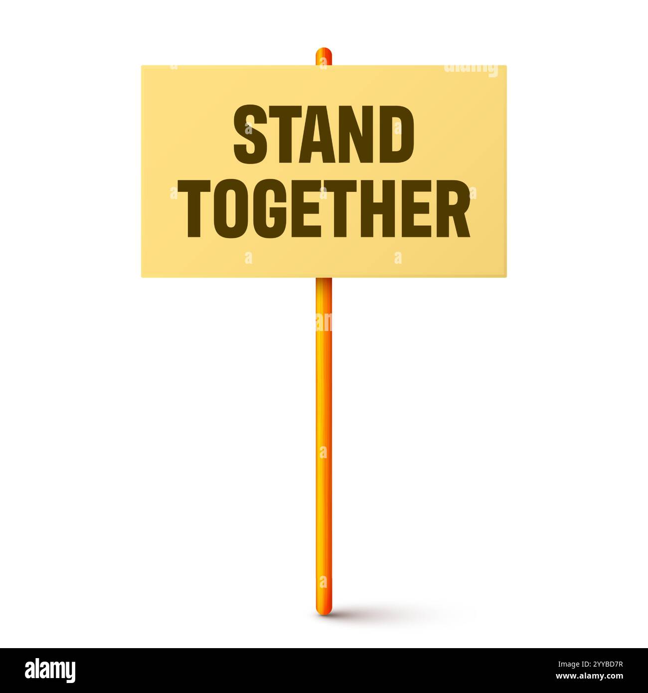 Protest sign with text slogan and wooden holder. Demonstration banner ...