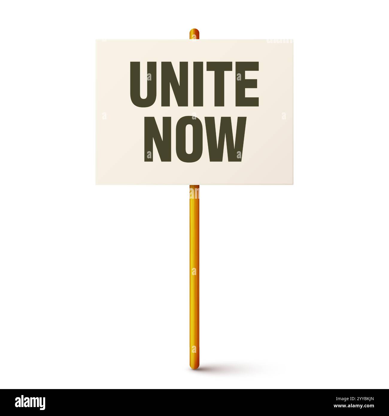 Protest sign with text slogan and wooden holder. Demonstration banner ...