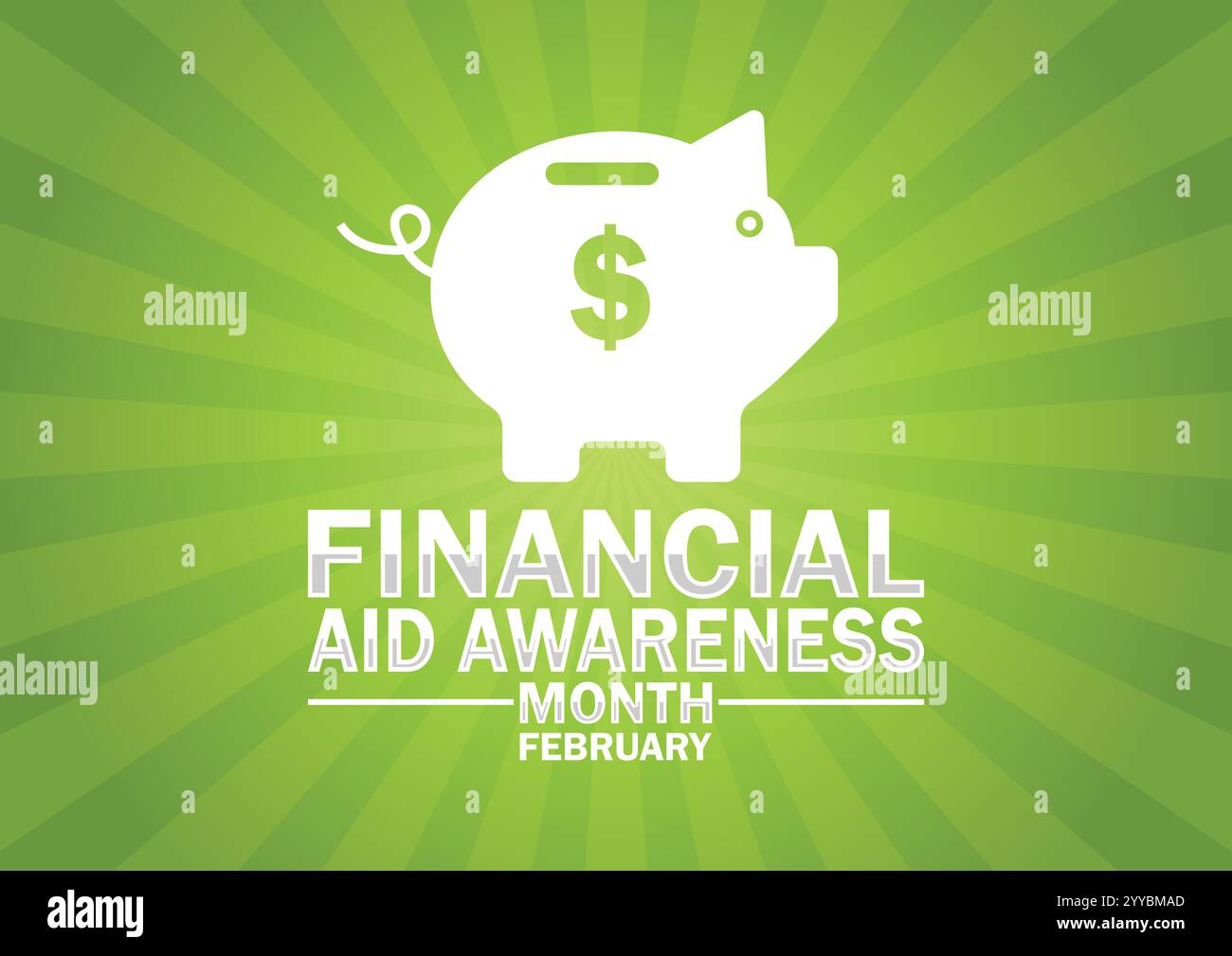 Financial Aid Awareness Month. February. Holiday concept. Template for ...