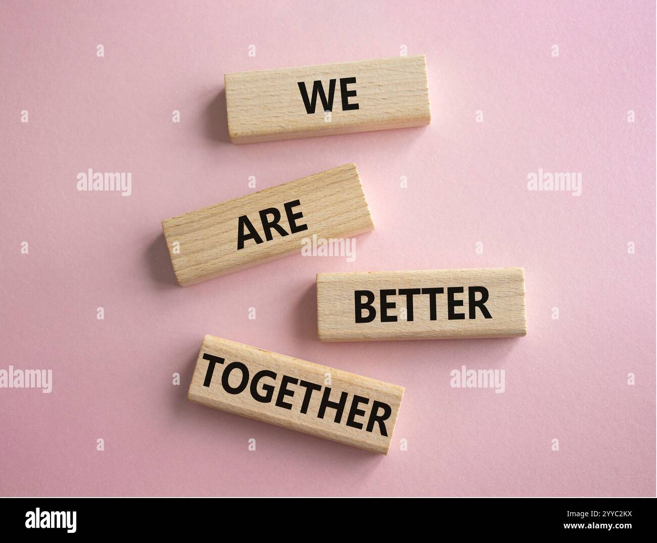 We are better together symbol. Wooden blocks with words We are better ...