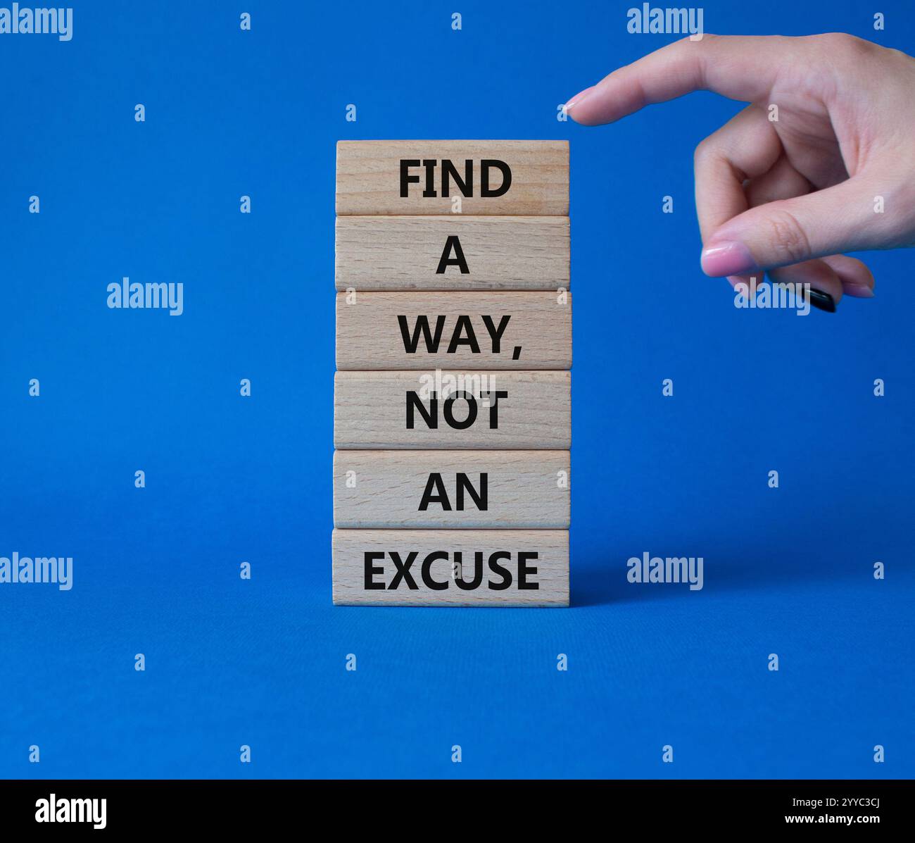 Find a Way not an Excuse symbol. Wooden blocks with words Find a Way ...