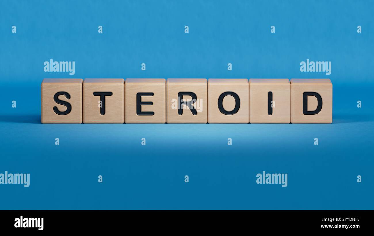 Word STEROID made from wooden letters . Plant on backgound. Medical ...