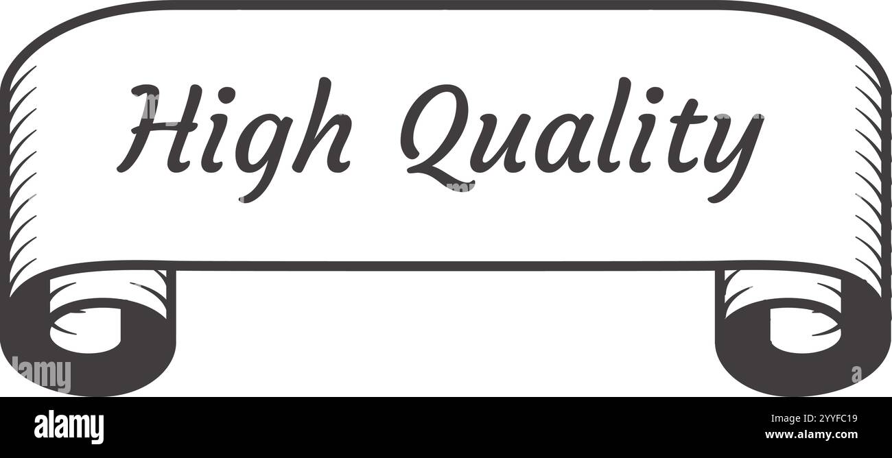Vintage scroll banner promoting high quality products, ensuring ...