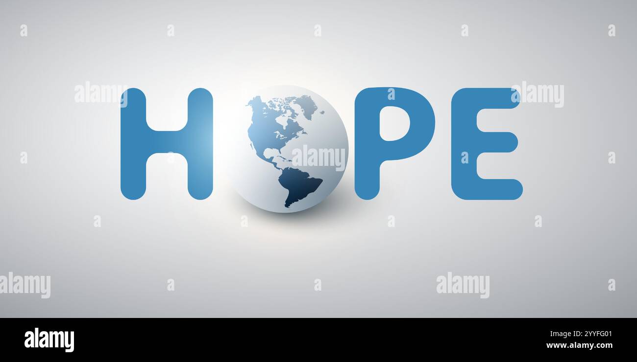 Hope for a Better World - Typography with Earth Globe - Vector Design ...