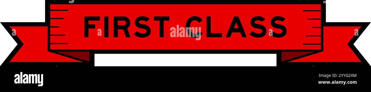 Ribbon label banner with word first class in red color on white ...
