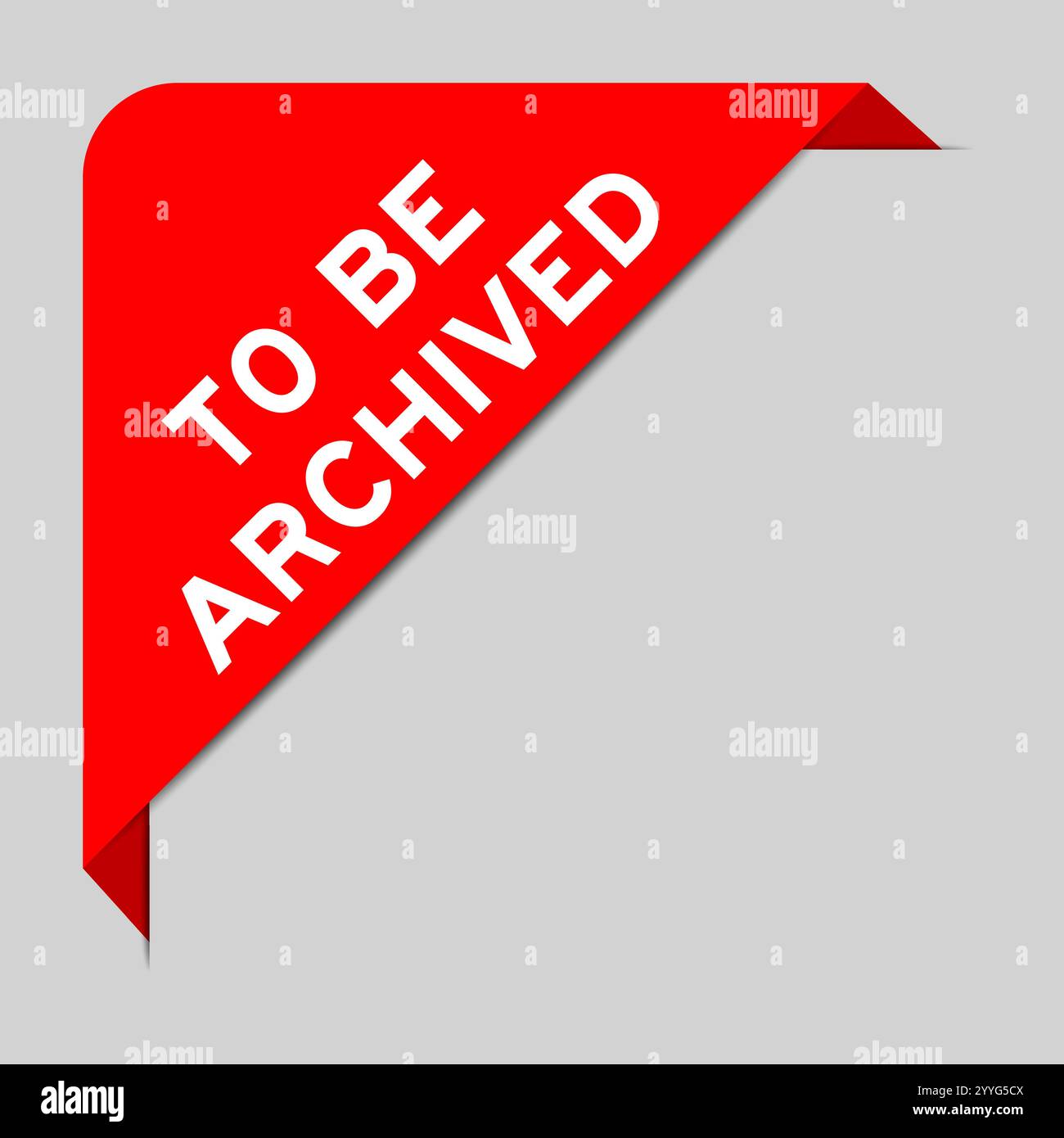 Red color of corner label banner with word to be archived on gray ...