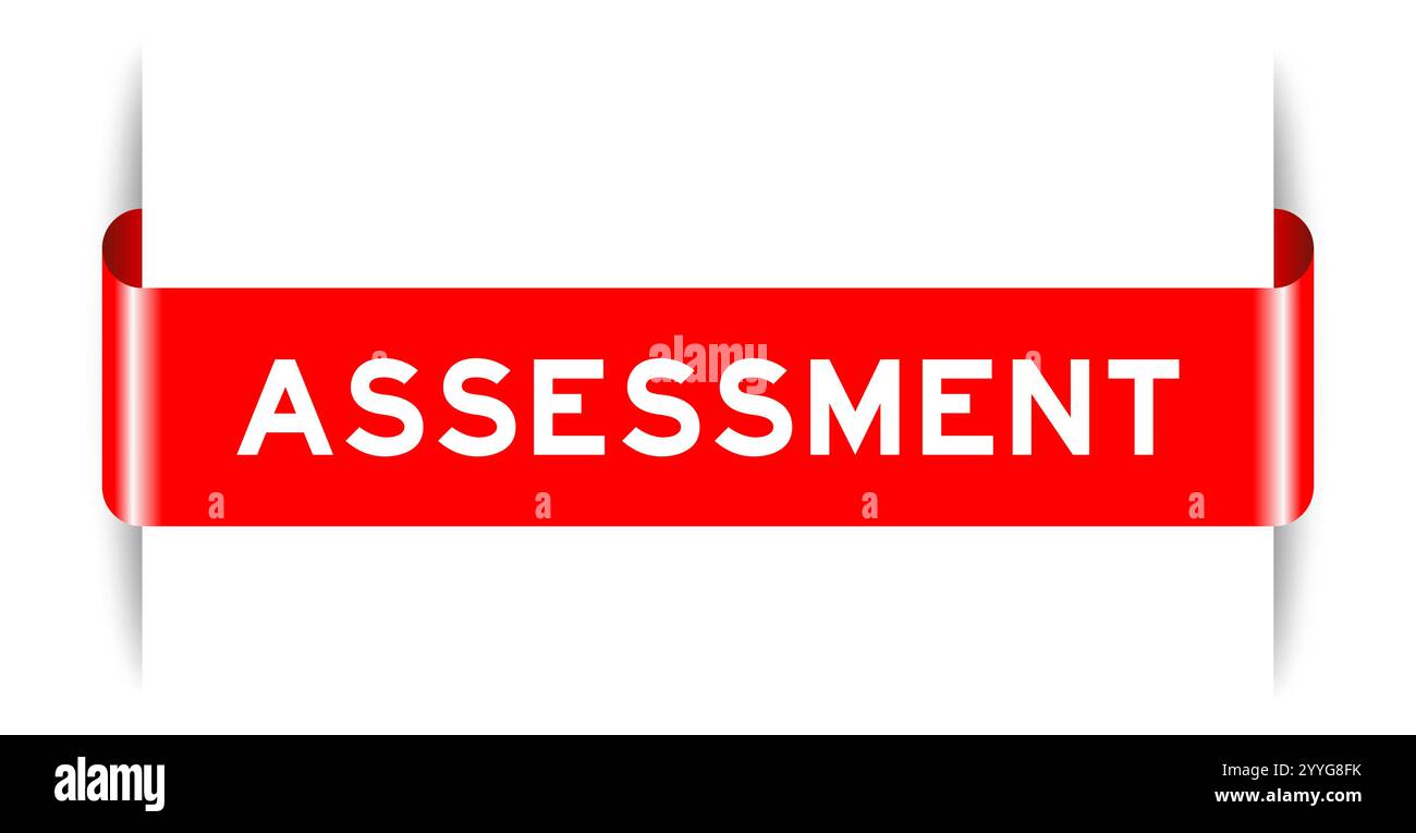 Red color inserted label banner with word assessment on white ...