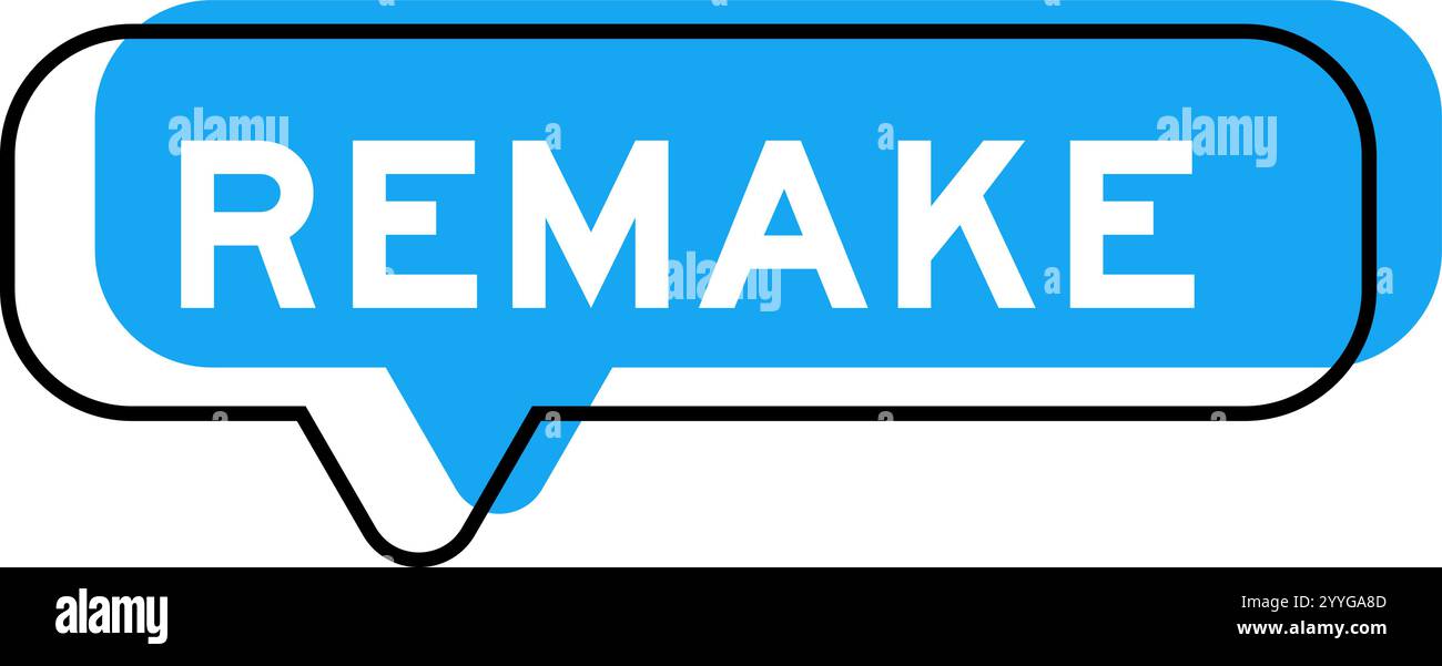 Speech banner and blue shade with word remake on white background Stock ...