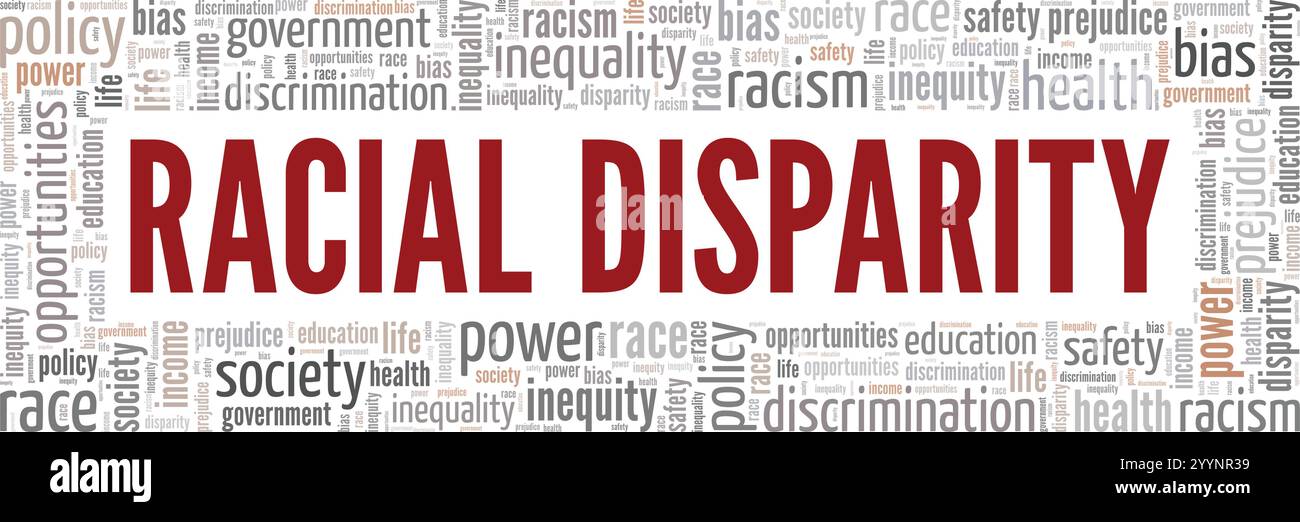 Racial Disparity word cloud conceptual design isolated on white ...