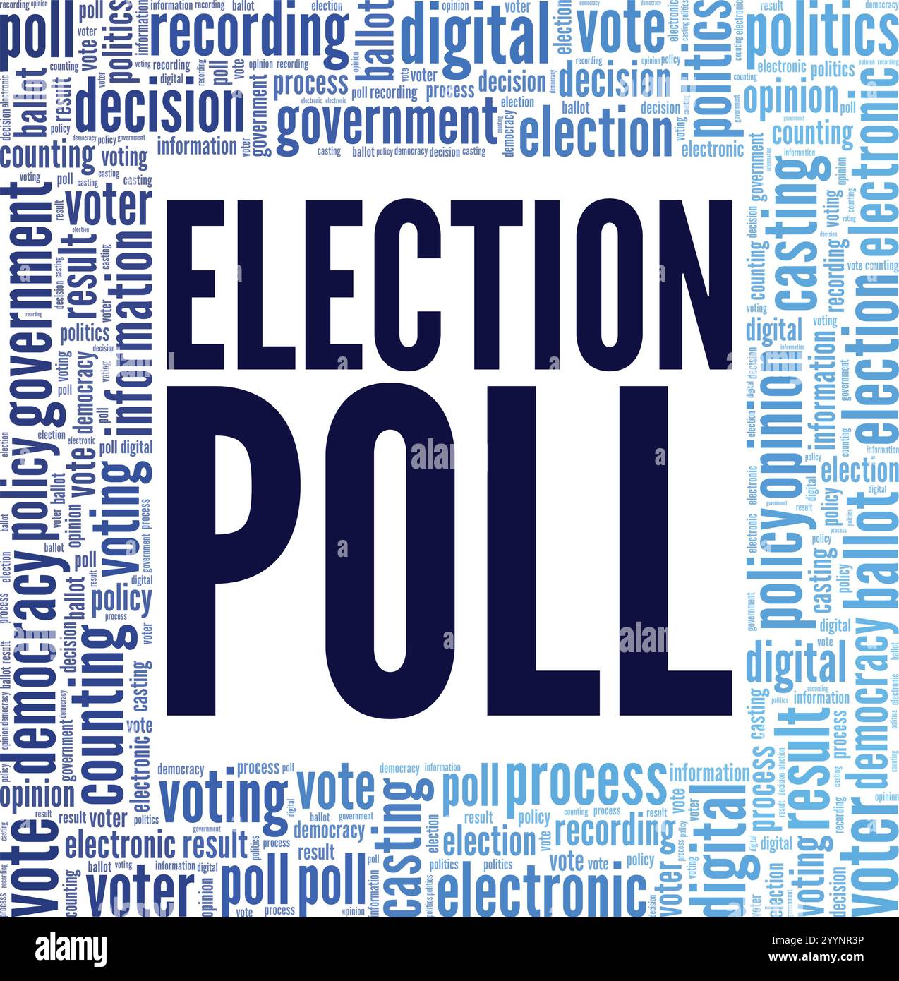 Election Poll word cloud conceptual design isolated on white background ...