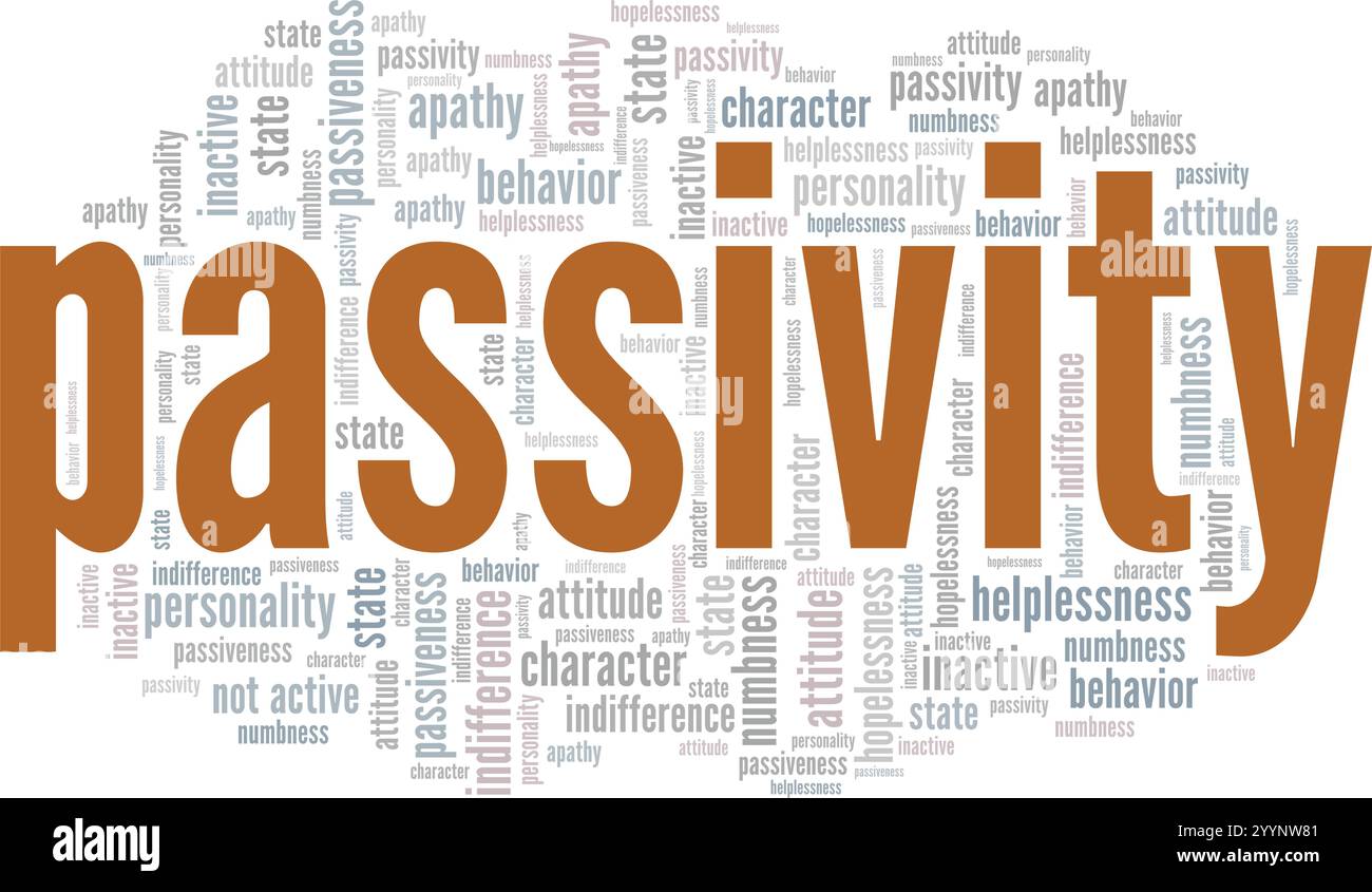 Passivity word cloud conceptual design isolated on white background ...