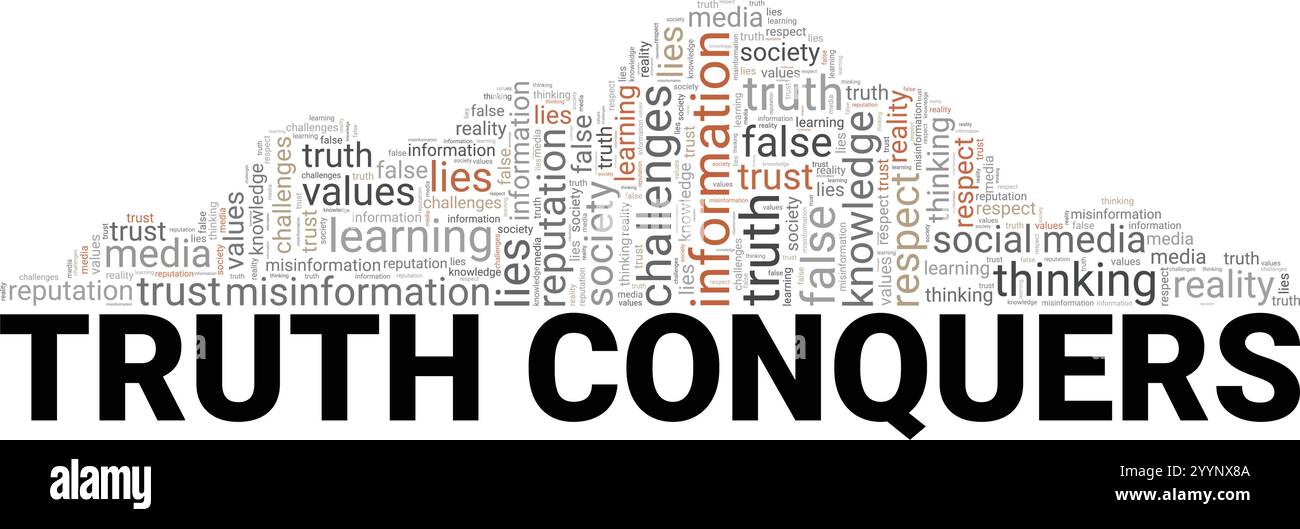 Truth Conquers word cloud conceptual design isolated on white ...