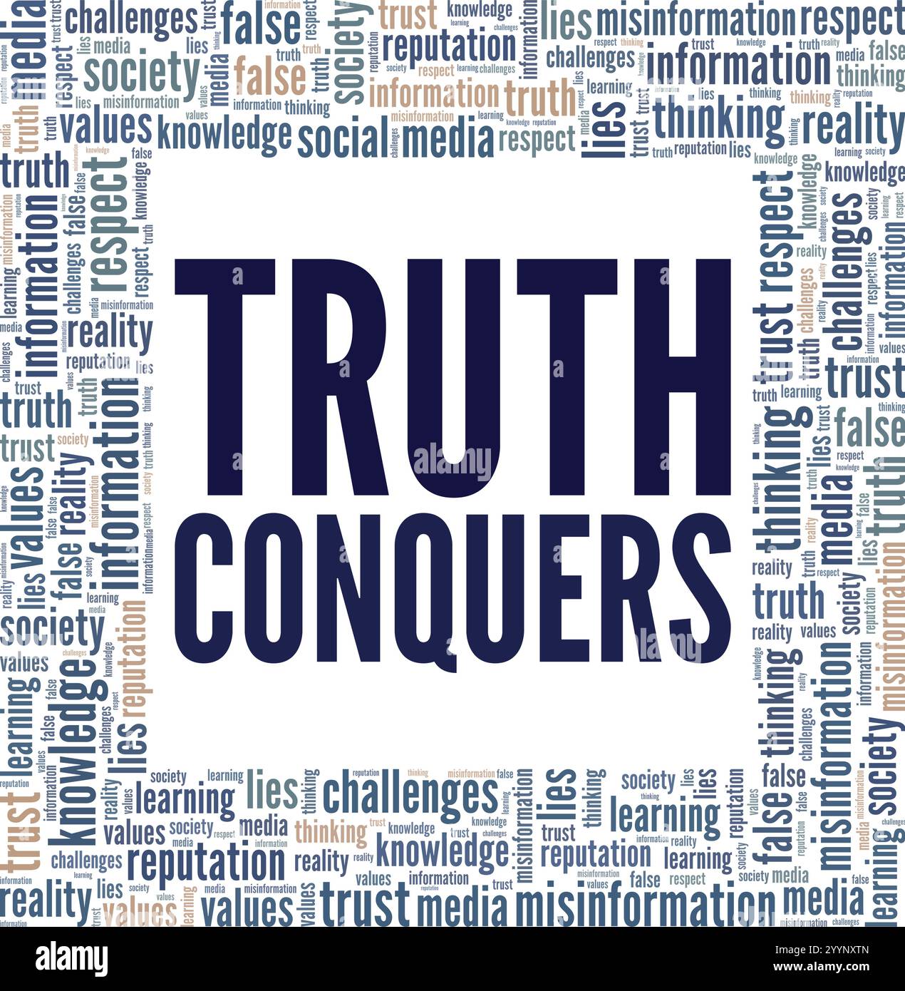 Truth Conquers word cloud conceptual design isolated on white ...