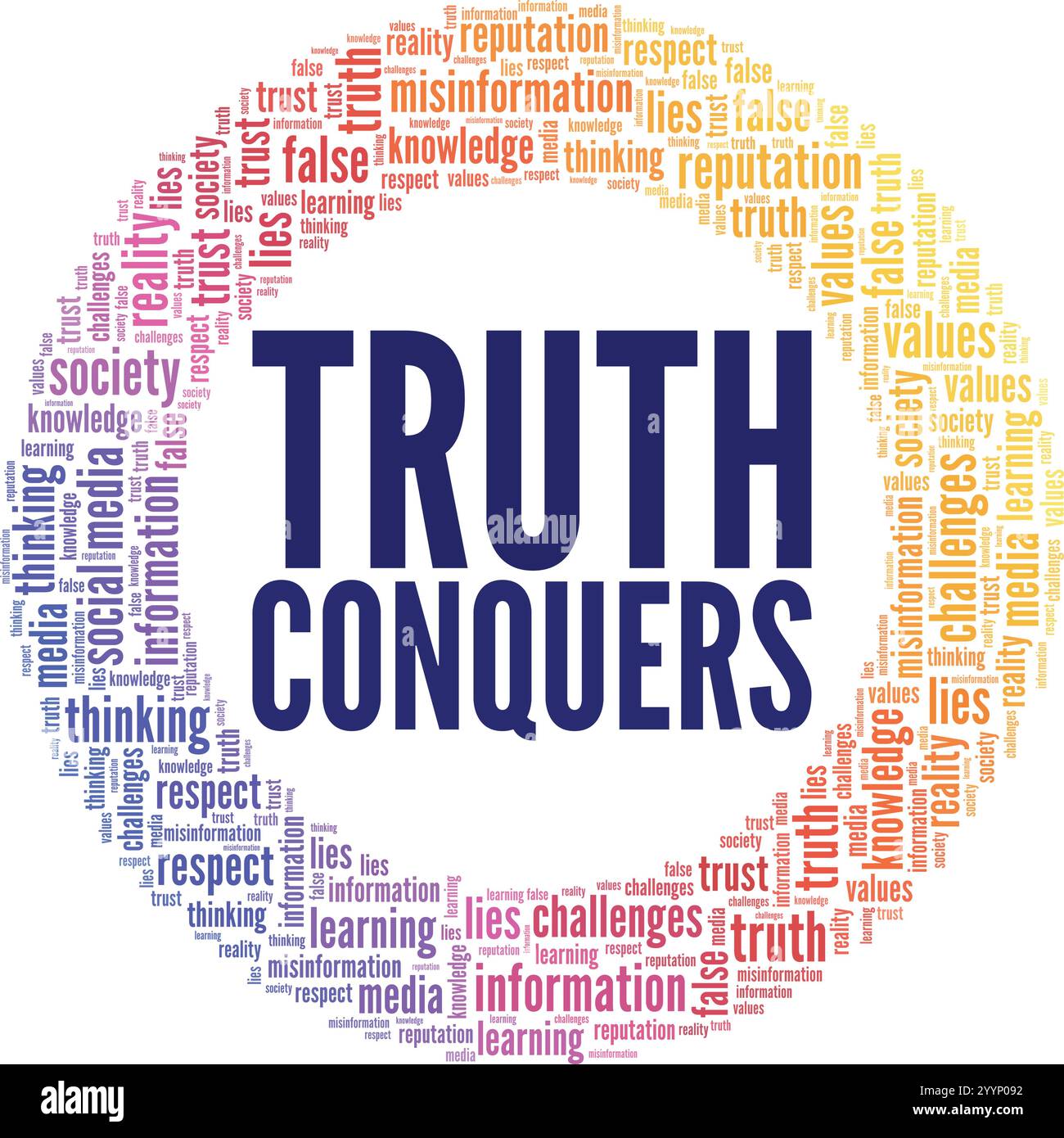 Truth Conquers word cloud conceptual design isolated on white ...