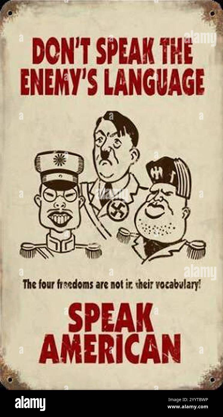 Don't speak the enemy languages Stock Photo - Alamy