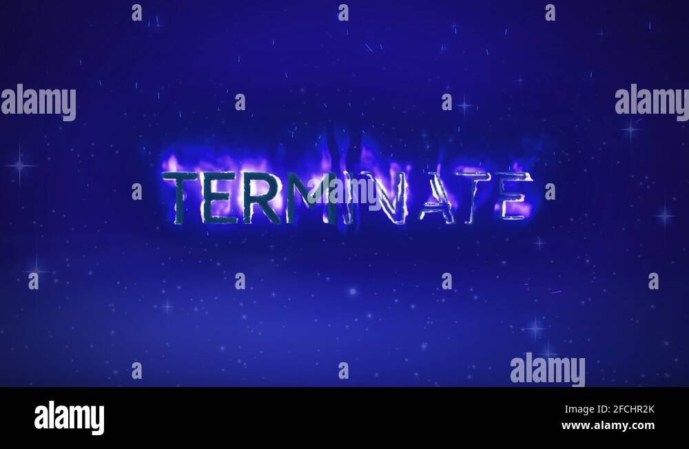 Terminate Stock Videos & Footage - HD and 4K Video Clips - Alamy