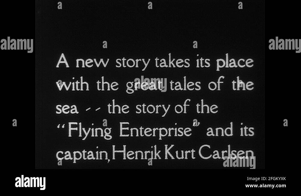 1952 : Introduction into the story of Flying Enterprise as it lays ...