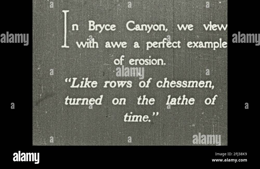 1930s: Intertitle "In Bryce Canyon, we view with awe a perfect example ...