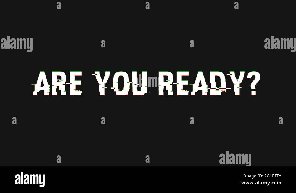 Are you ready text Stock Videos & Footage - HD and 4K Video Clips - Alamy