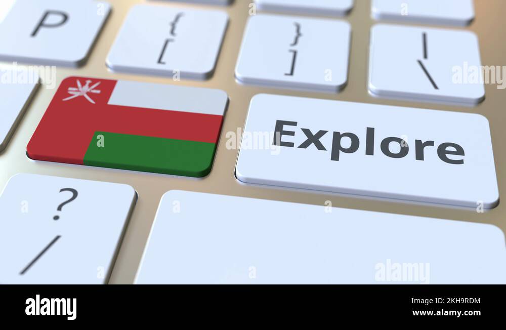 EXPLORE word and national flag of Oman on the buttons of the keyboard ...