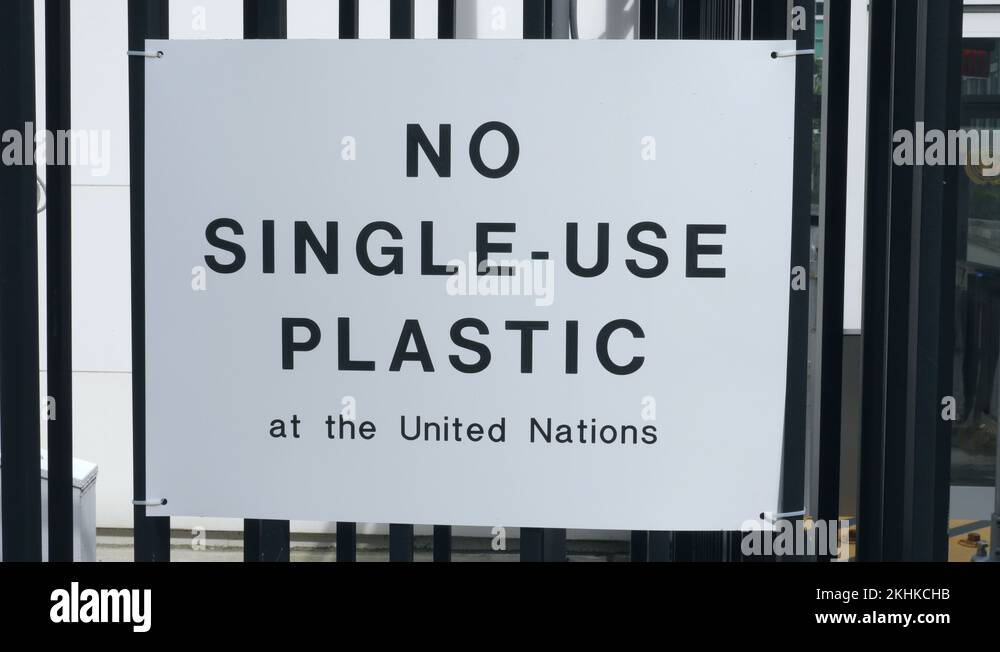 No Single-Use Plastic sign at the United Nations. NYC, USA Stock Video ...