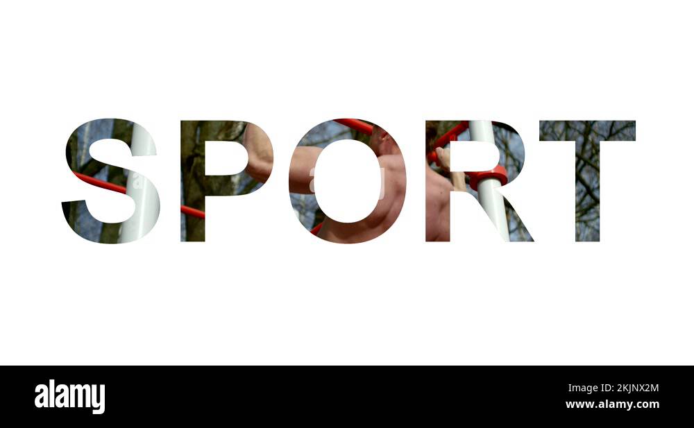 sporty concept inscription, word sport and training man, pull-up on ...