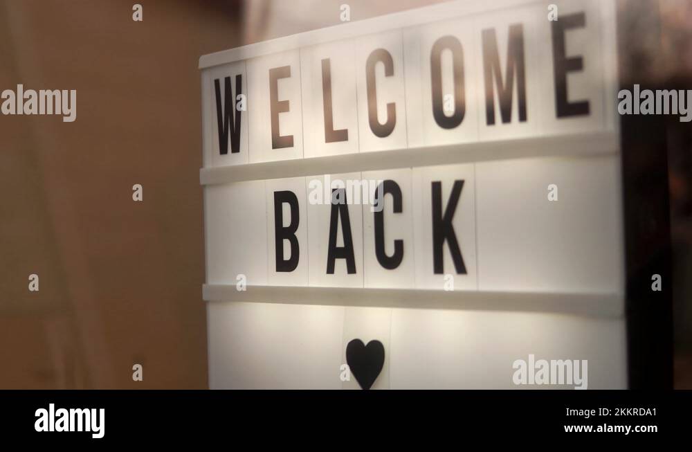 Welcome Back Sign Of A Business Reopening After Covid-19 Lockdown Stock ...