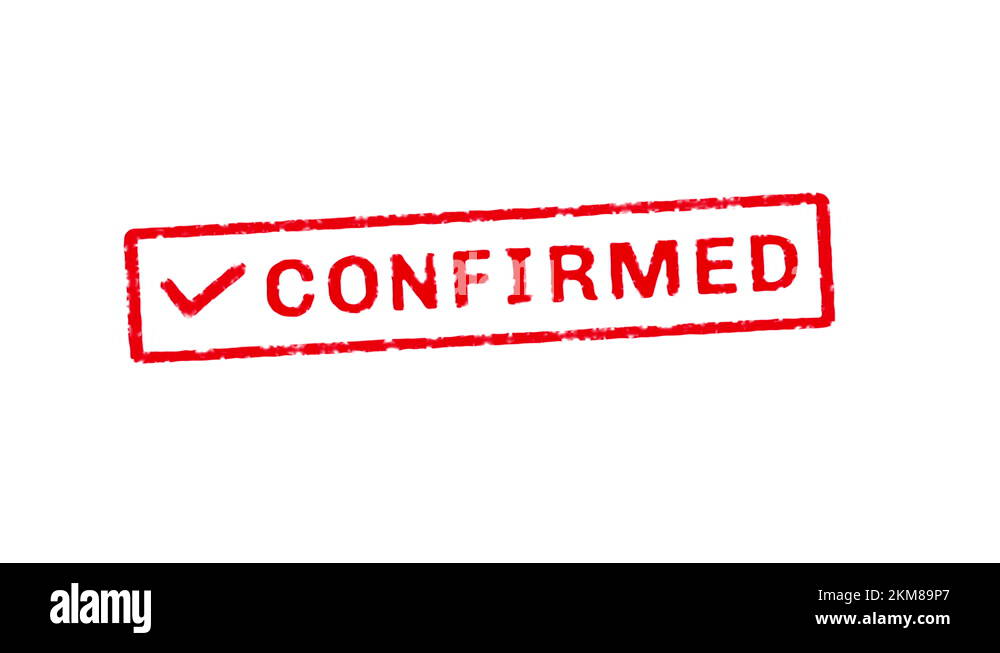 Confirmed Text Stamp effects Animation on White Background and Green ...