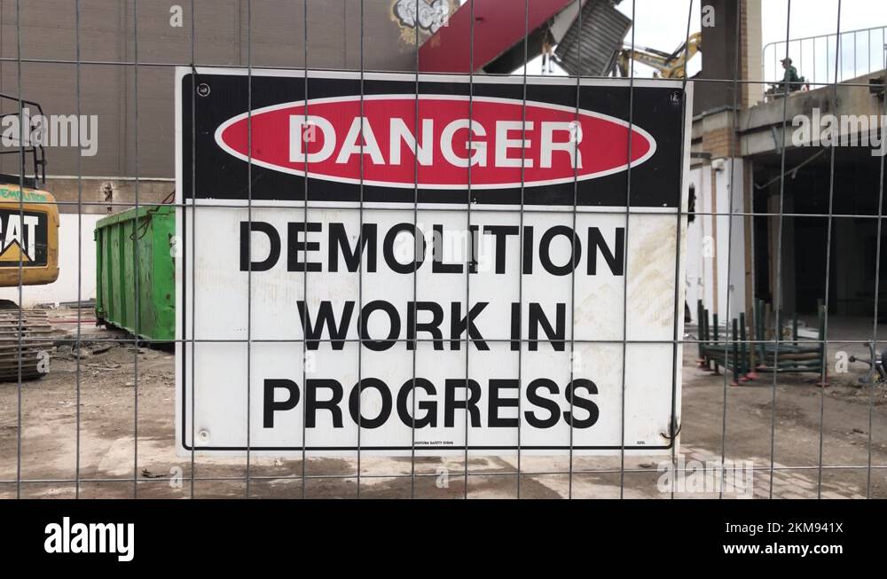 Melbourne, Australia - May, 27 2021: Danger, demolition work in ...