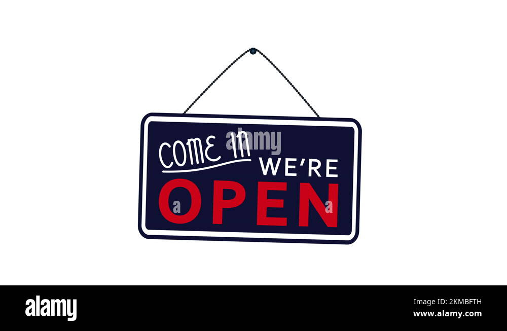 Come in We Are Open Sign Animation on White Background and Green Screen ...