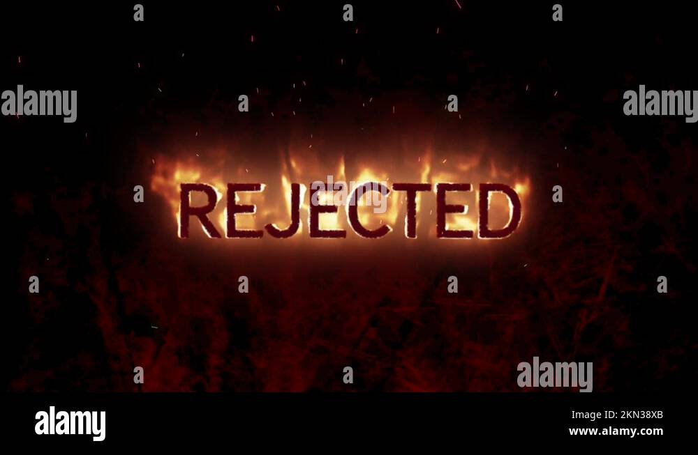 Animation of rejected text in burning flames over brown background ...