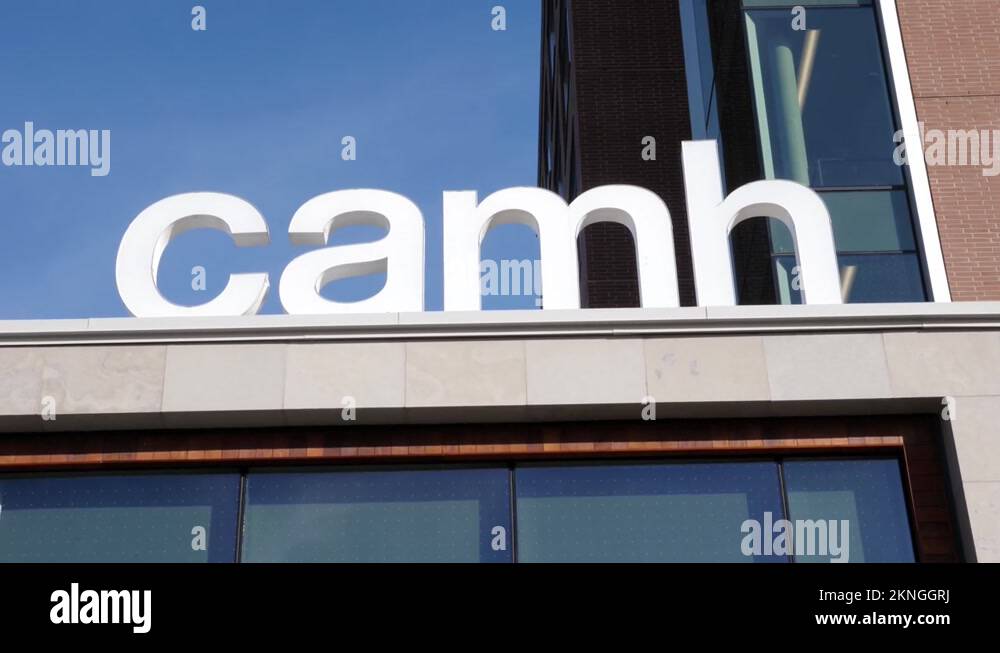 CAMH sign. Centre for Addiction and Mental Health, Toronto, Canada ...