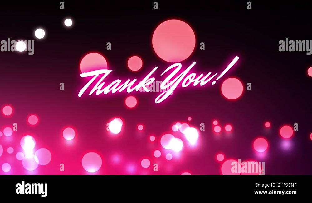 Animation of thank you text in pink neon letters over glowing spots of ...