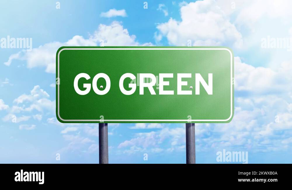 Go green sign board Stock Videos & Footage - HD and 4K Video Clips - Alamy