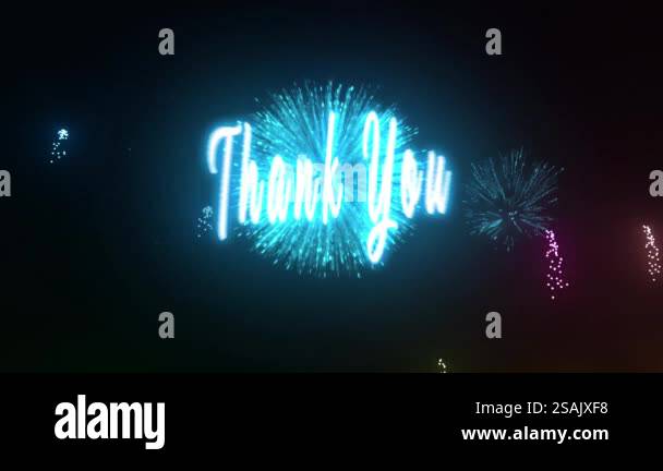 thank you text in the night written with fireworks closing scene. High ...